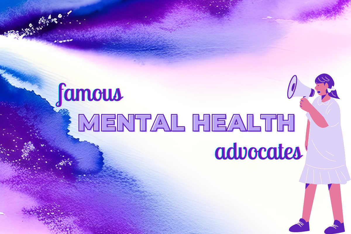 Famous Mental Health Advocates: Inspiring Change and Breaking the Stigma Famous Mental Health Advocates: Inspiring Change and Breaking the Stigma